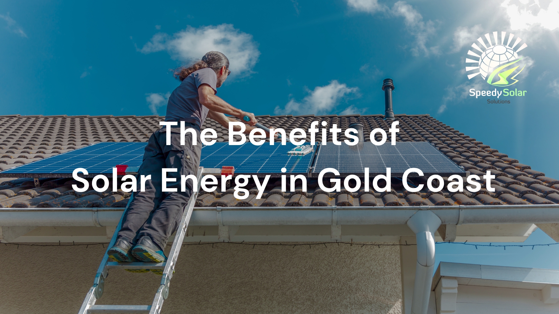 Perks of Installing Solar Panels in Gold Coast - Speedy Solar